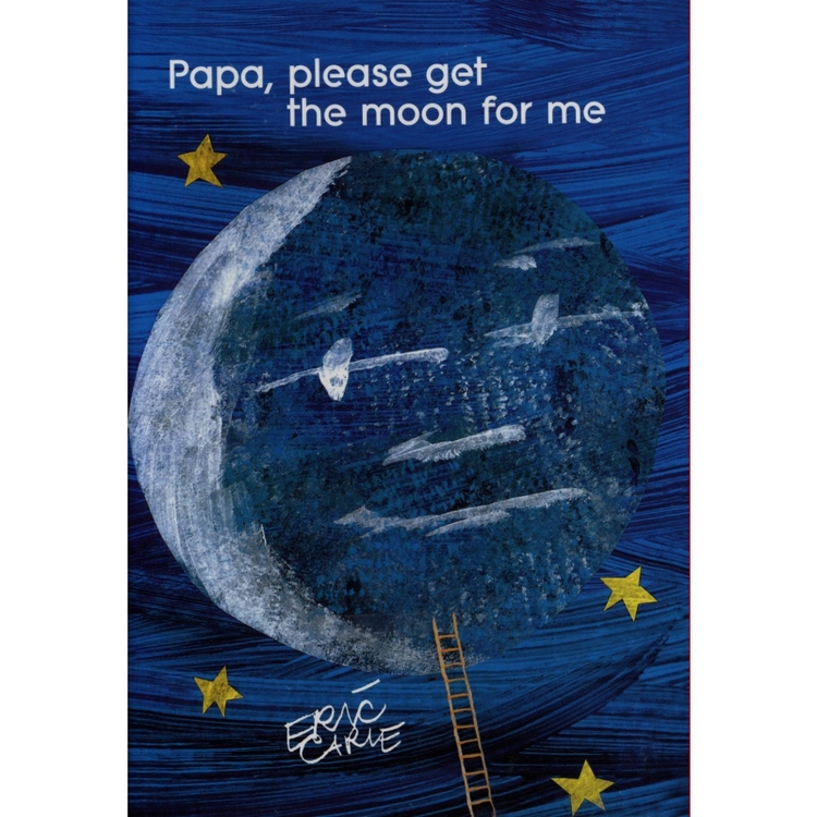 《Papa, Please Get the Moon for Me》【正版图书 折扣 优惠 详情 书评 试读】 - 新华书店网上商城